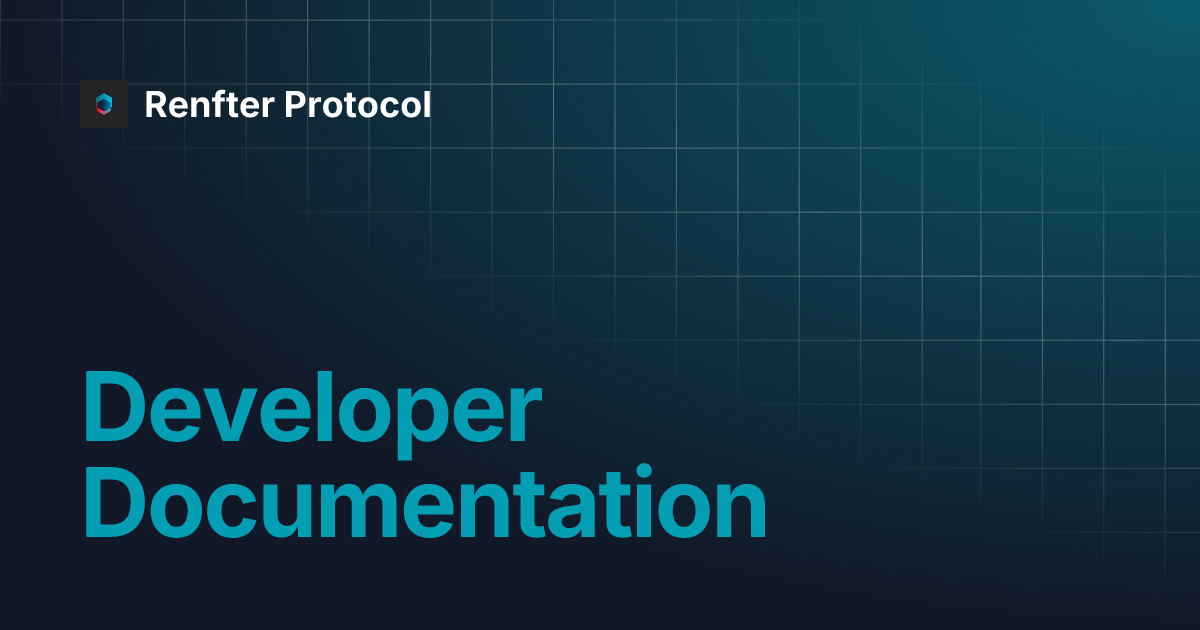 Developer Documentation | Renfter Protocol